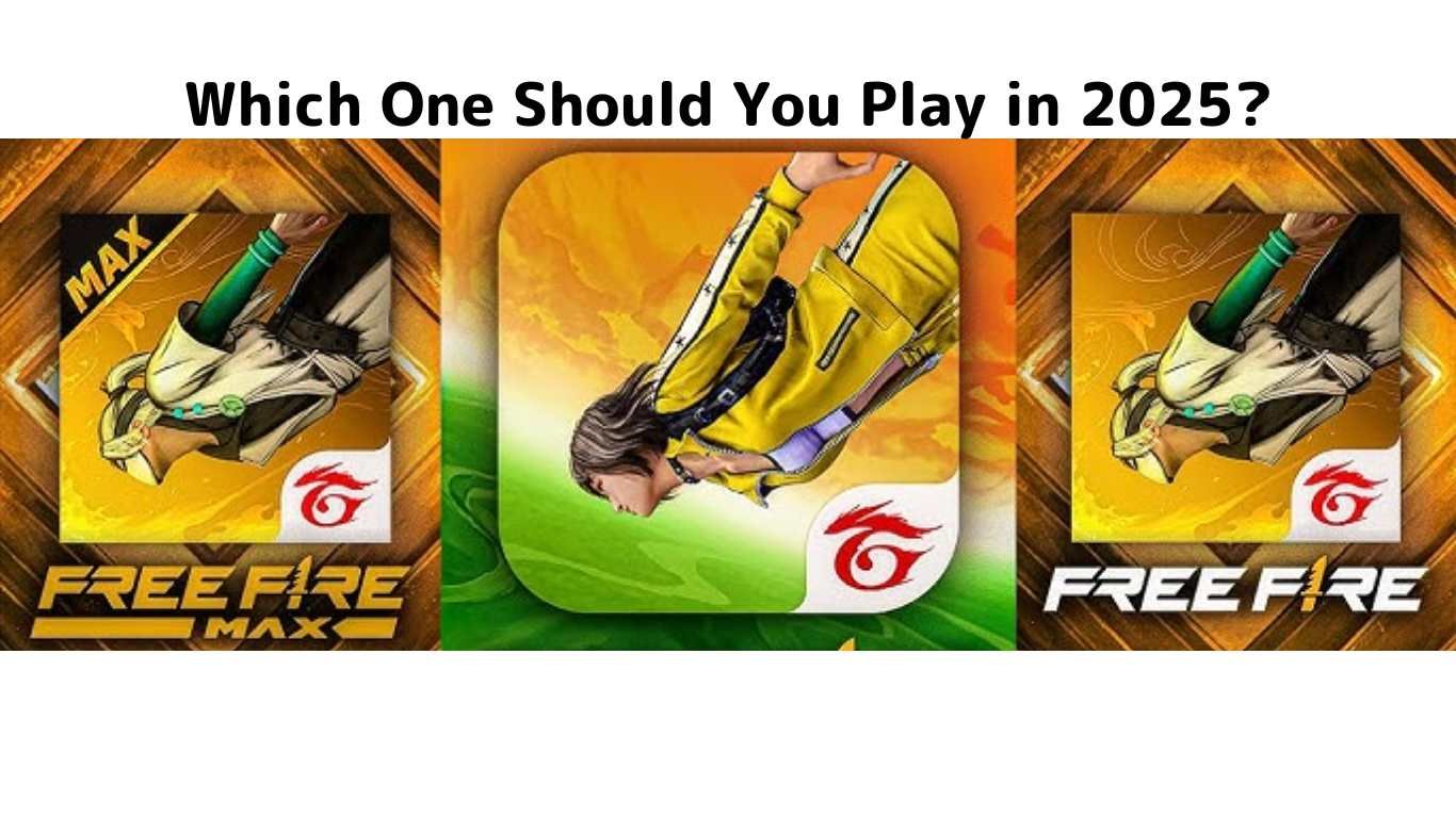 Free Fire vs. Free Fire MAX: Which One Should You Play in 2025?